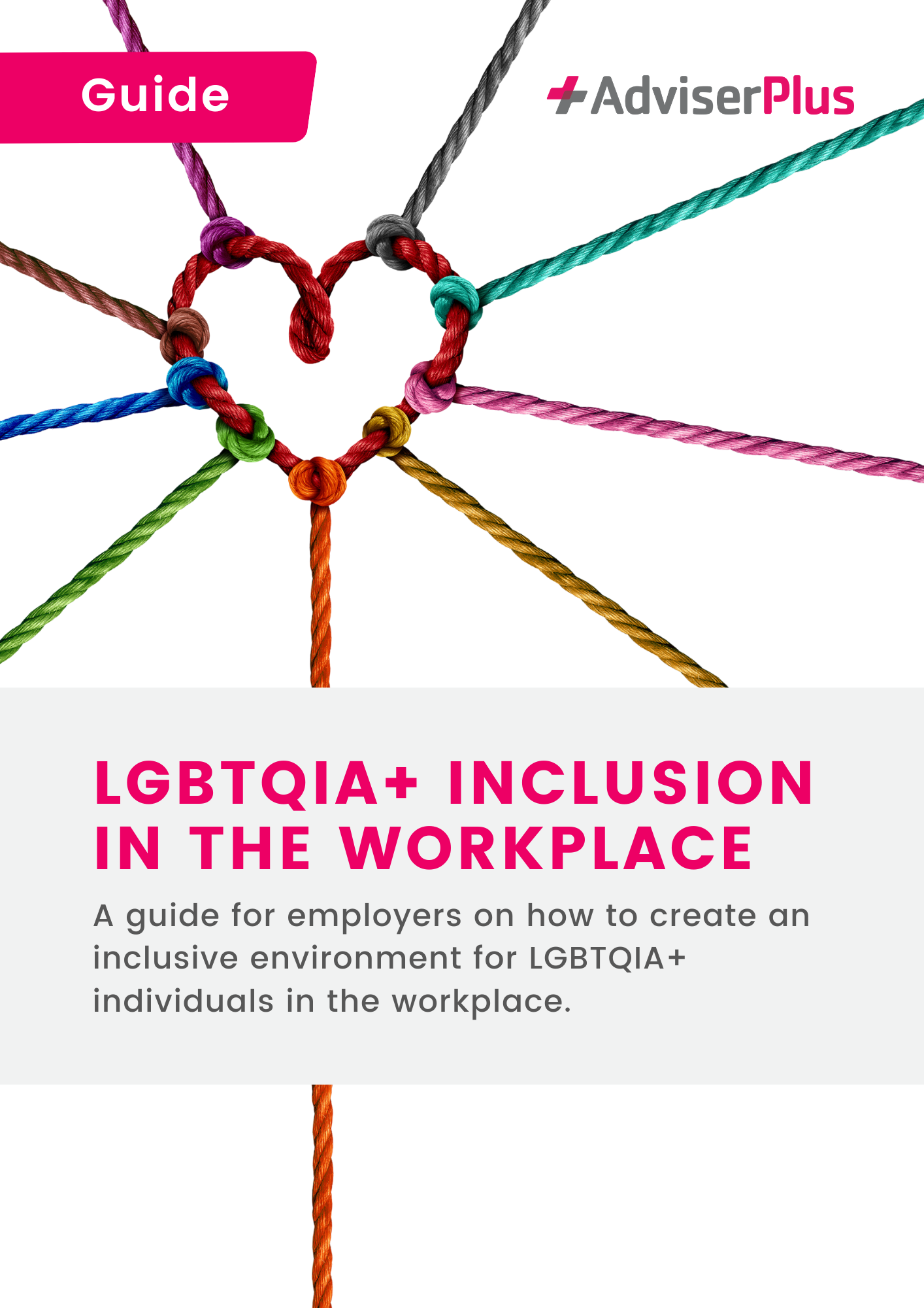 LGBTQIA+ inclusion in the workplace | AdviserPlus