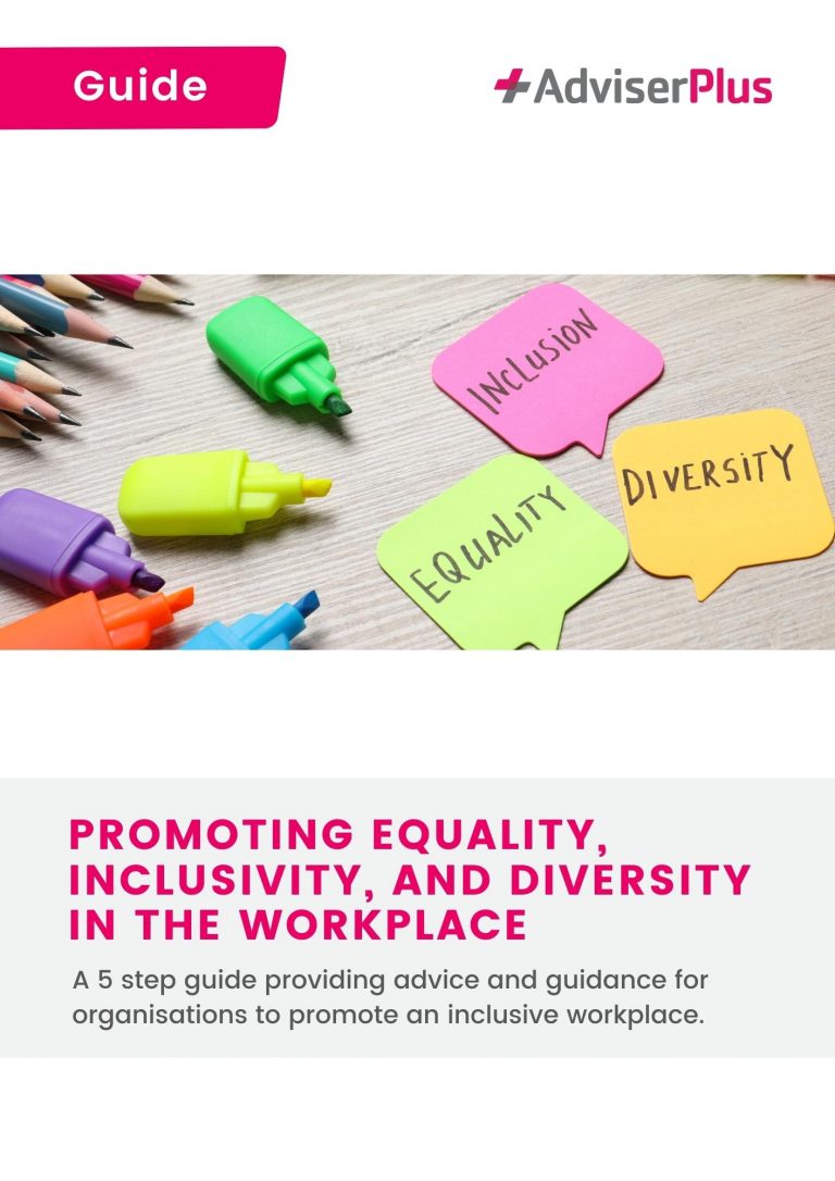 Equality, inclusivity, and diversity in the workplace | AdviserPlus