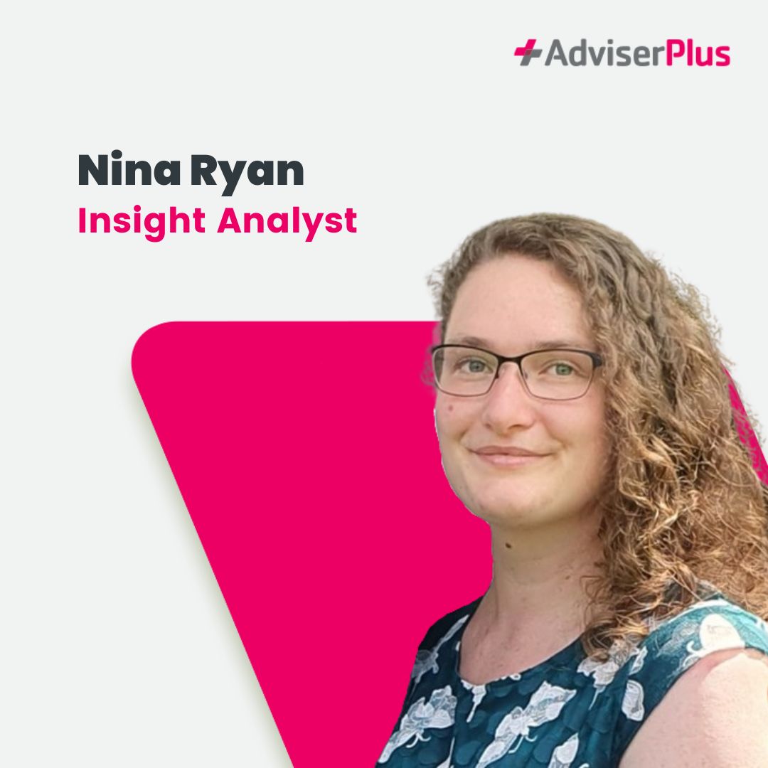 Meet Nina Ryan, Insight Analyst at AdviserPlus